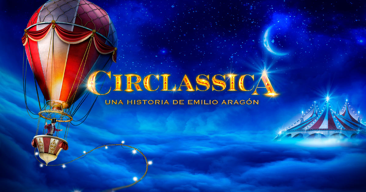OCIO: La magia del circo en ‘Circlassica’ » Citeyoco
