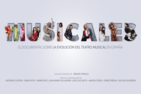 DOCUMENTAL: «Musicales», el documental sobre la evolución del Teatro Musical en España » Citeyoco