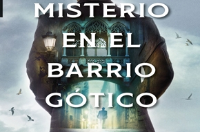 LIBROS: ‘Misterio en el Barrio Gótico’ Barcelona como mapa del alma ...